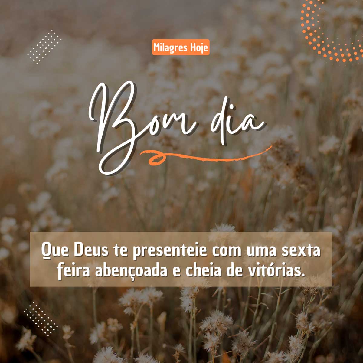 50 Mensagens de Bom Dia Sexta Feira Abençoada