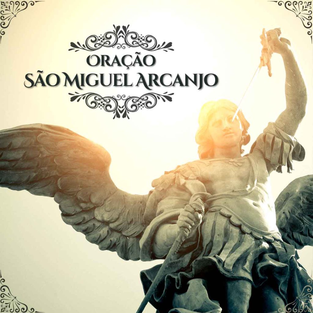 Oração De São Miguel Arcanjo 23/12/2025