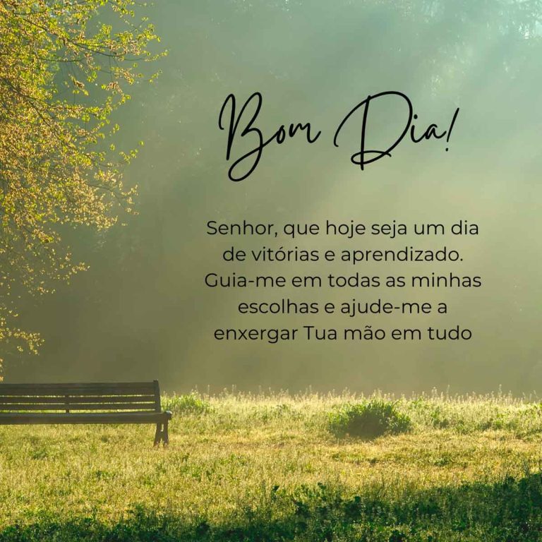 70 Mensagem de Bom Dia com Deus 2025