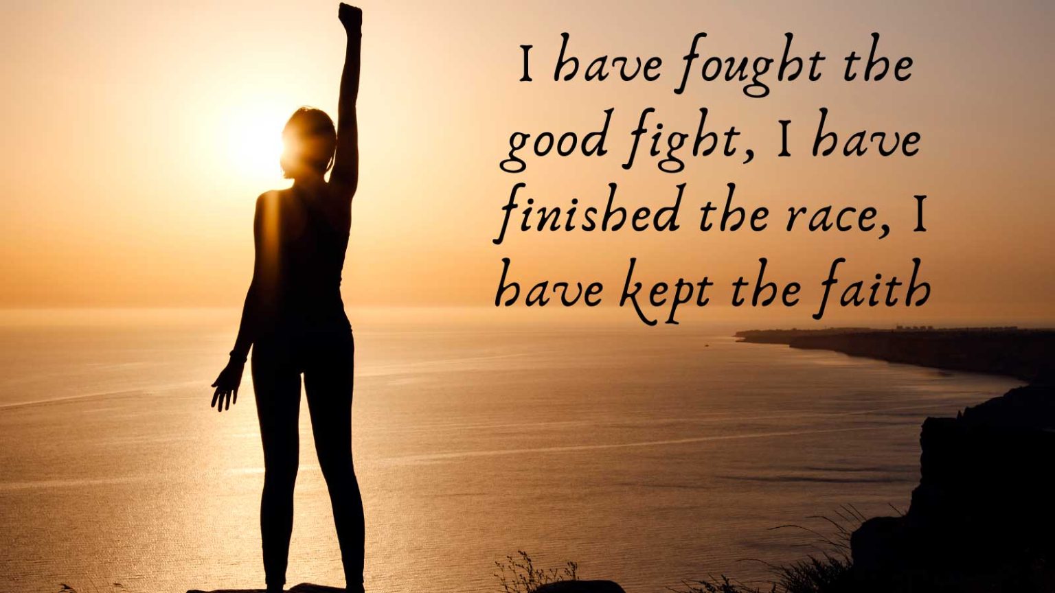 I Have Fought The Good Fight: Reflections - 2 Timothy 4:7-8